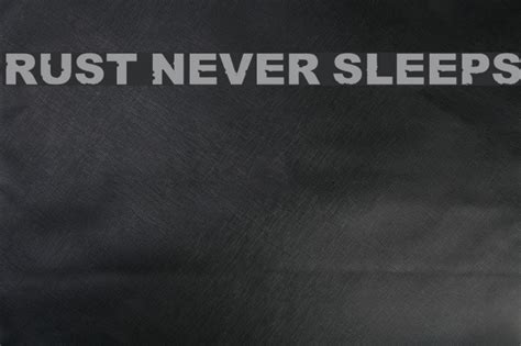 Rust Never Sleeps Font FFonts Net