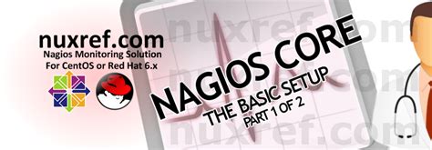Configuring And Installing Nagios Core 4 On Centos 6 Nuxref