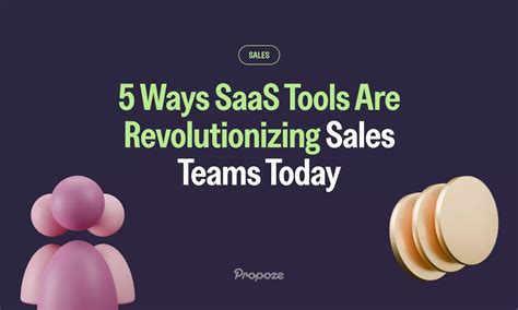 5 Ways Saas Tools Are Revolutionizing Sales Teams Today