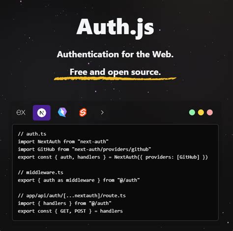 The Best Way To Secure Your Nextjs App Discover Authjs And Forget