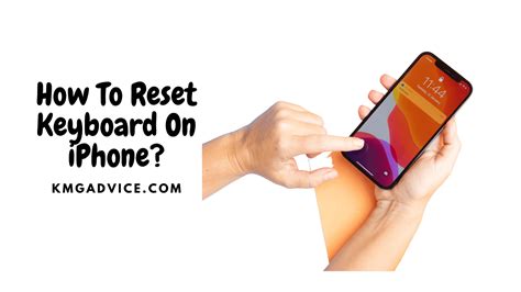How To Reset Keyboard On Iphone Kmg Advice