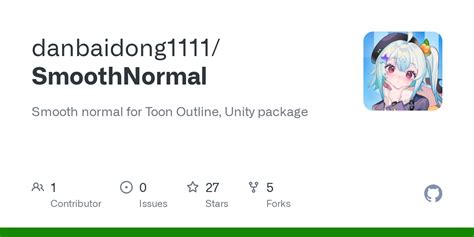 Github Danbaidong1111smoothnormal Smooth Normal For Toon Outline