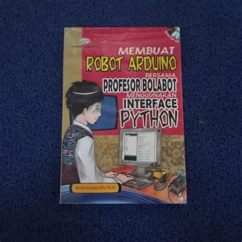 Jual Buku Membuat Robot Arduino Bersama Profesor Bolabot Gava Kota Yogyakarta Terapibuku