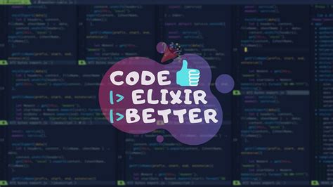 Write Better Elixir Code Code Like A Pro By Malreddy Ankanna
