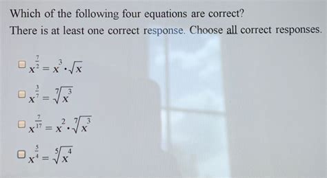 Solved Which Of The Following Four Equations Are Correct