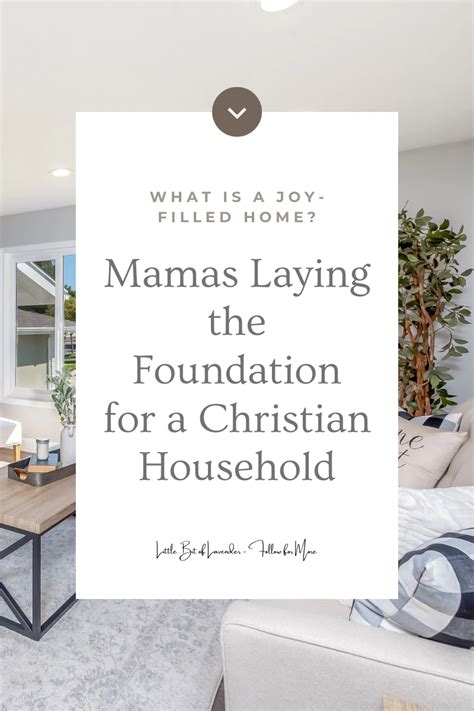Laying The Foundation For A Christian Household