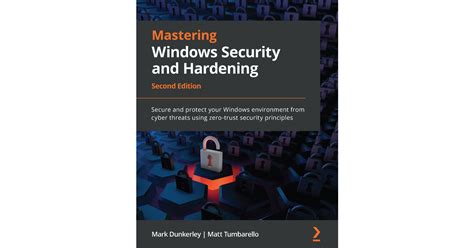Mastering Windows Security And Hardening Second Edition [book]