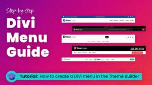 How To Create A Divi Menu Step By Step Guide