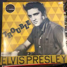 Elvis Presley Trouble