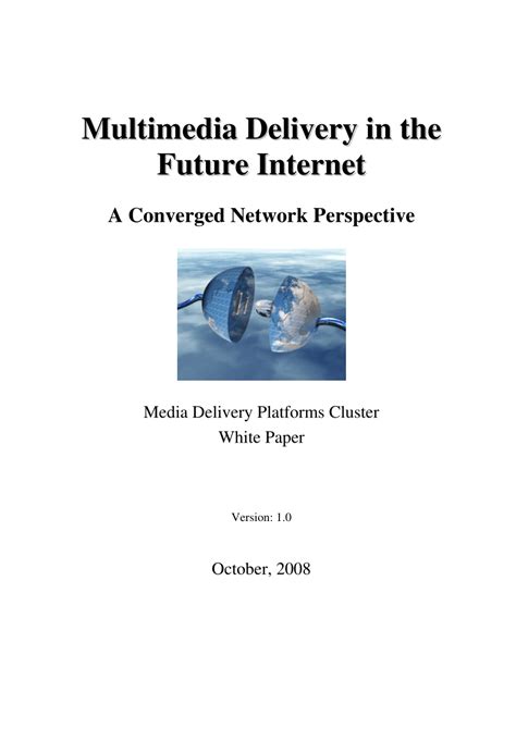 Pdf Multimedia Delivery In The Future Internet