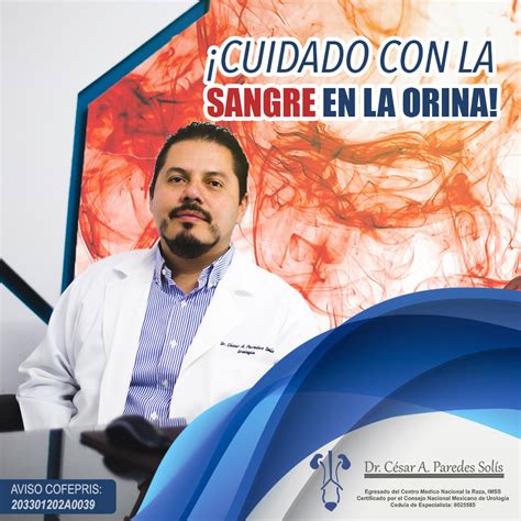 ¡cuidado Cirujano Urologo Dr Cesar Armando Paredes Solis Facebook