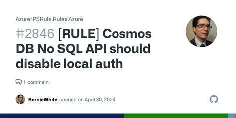 Rule Cosmos Db No Sql Api Should Disable Local Auth · Issue 2846 · Azurepsrulerulesazure