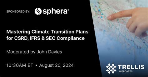 We Are Proud To Sponsor The Trellis Group Hosted Webinar About Mastering Climate Transition