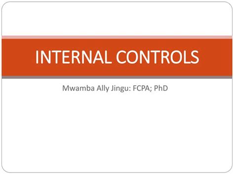 Topic 3 Internal Controlsauditpptx