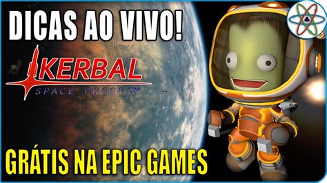 GrÁtis Tutorial E Dicas De Kerbal Space Program Youtube