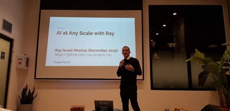 Ameer Haj Ali Phd On Linkedin Ray Meetup Telaviv Artificial