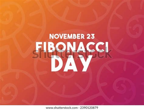 Fibonacci Day November 23 Gradient Background Stock Vector Royalty Free 2390120879 Shutterstock