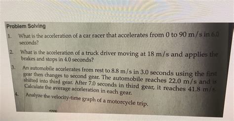Solved Problem Solving What Is The Acceleration Of A Car Chegg Com