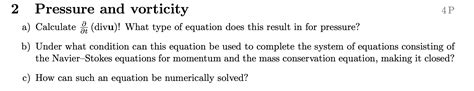 Solved 2 Pressure And Vorticitya Calculate Divu 2 Chegg