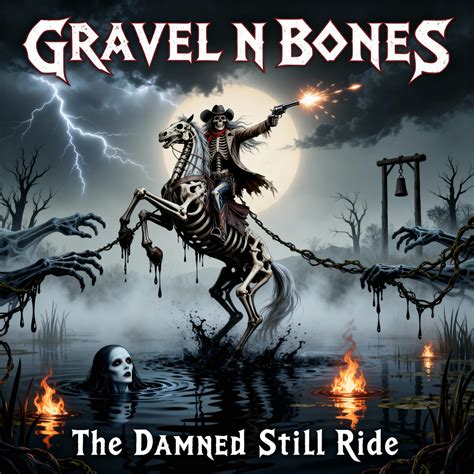 Gravel N Bones At The Crossroads Out Now And The Full Universe