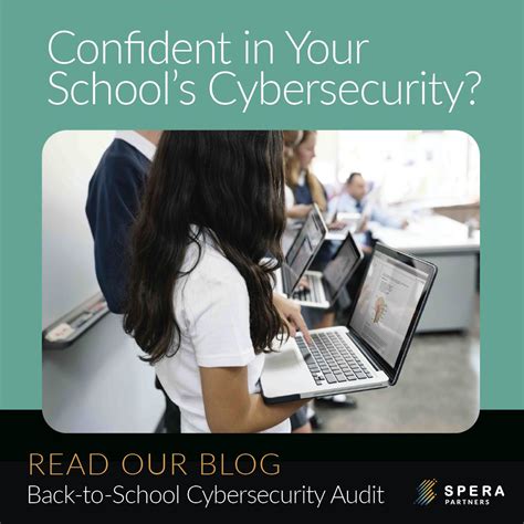 How To Do A Back To School Cybersecurity Audit Spera Partners Posted On The Topic Linkedin