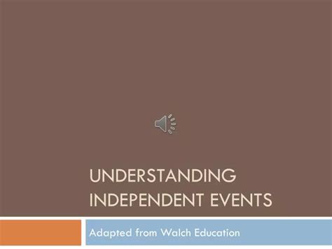 PPT Understanding Independent Events PowerPoint Presentation Free