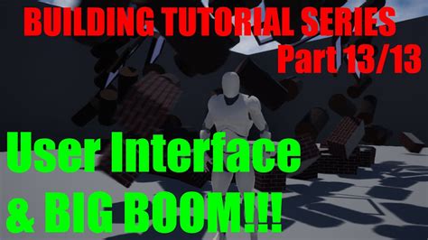 Ue4 Building System Part 13 User Interface Youtube