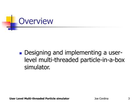 PPT A User Level Multi Threaded Particle Simulator PowerPoint