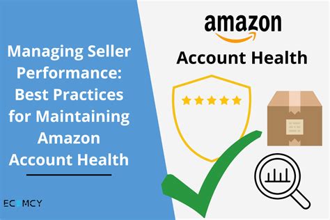 Managing Seller Performance Best Practices For Maintaining Amazon Acc