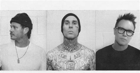 Blink 182 Release New Song You Dont Know What Youve Got Our Culture