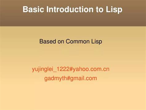 ppt basic introduction to lisp powerpoint presentation free download