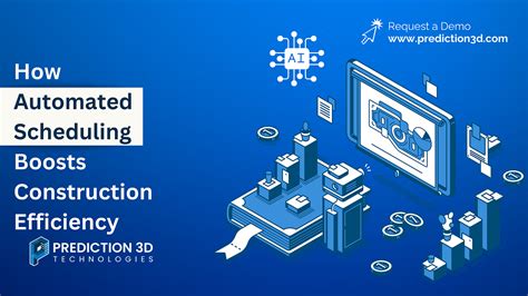 How Automatic Scheduling Boosts Construction Efficiency By Prediction 3d Technologies Medium