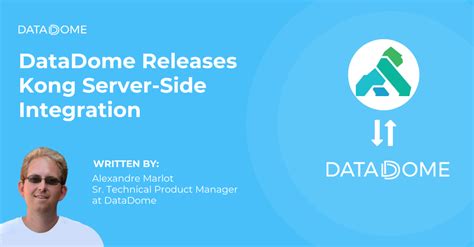 Datadome Releases Kong Server Side Integration