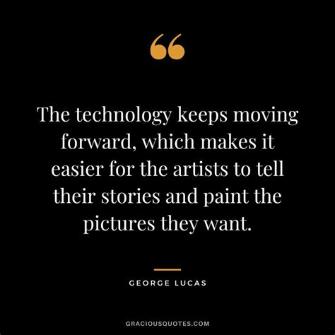 74 Technology Quotes To Inspire Innovation Creativity