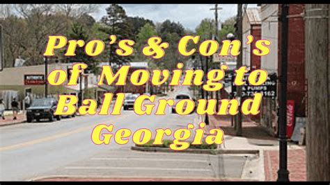 Pros And Cons Of Living In Ball Ground Ga A Comprehensive Guide