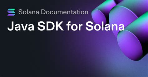 Java Sdk For Solana Solana Java Sdk For Solana Solana