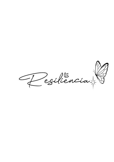 Significado De Resiliencia En Tatuaje Tatuaje De Resilencia Mujer