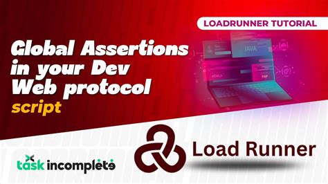 Global Assertions In Your Devweb Protocol In Loadrunner Youtube