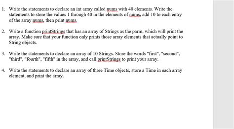 Solved 1 ﻿write The Statements To Declare An Int Array