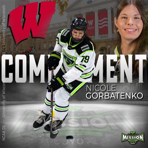 Nicole Gorbatenko Commits To Wisconsin Chicago Mission Tier I Aaa Hockey