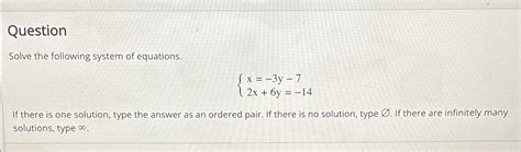 Solved QuestionSolve The Following System Of Chegg Com
