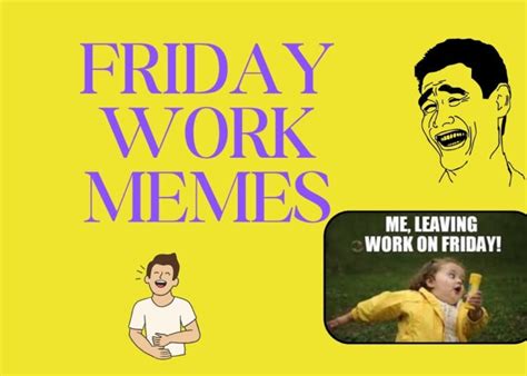 48 Friday Memes To Celebrate The Weekend Vibes