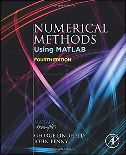 Numerical Methods Using Matlab 4th Edition Softarchive