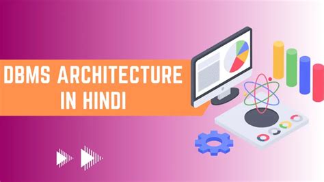types of dbms architecture in hindi dbms आर्किटेक्चर के प्रकार
