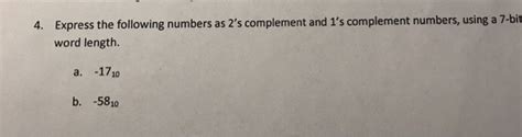 solved express the following numbers as 2 s complement and