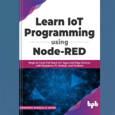 Jual Buku Learn Iot Programming Using Node Red Begin To Code Full