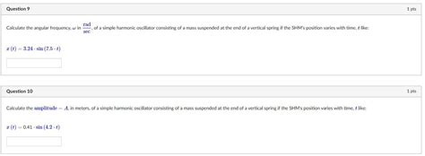 Solved Question Pts Rad Calculate The Angular Frequency Chegg