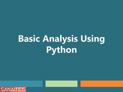 Basic Analysis Using Python Ppt