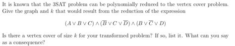 solved it is known that the 3sat problem can be polynomially