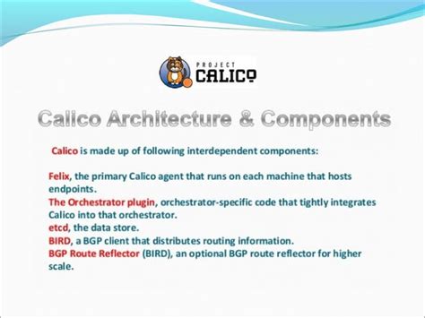 Drive Into Calico Architecture Part 2 Ppt